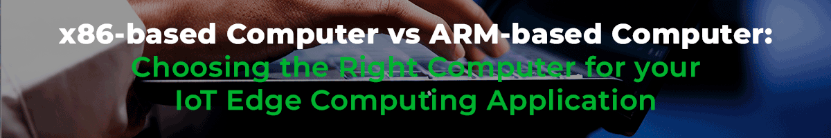 x86-based Computer vs. ARM-based Computer: Choosing the Right Computer ...