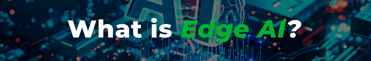 What Is Edge AI? - InHand Networks