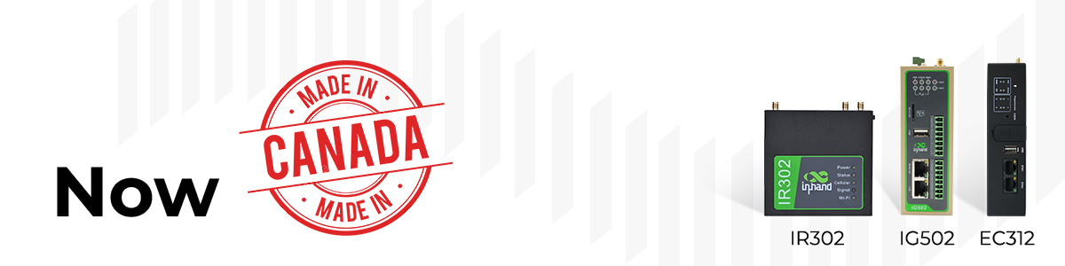 UL-Certified Router and Gateways Now Made in Canada - InHand Networks